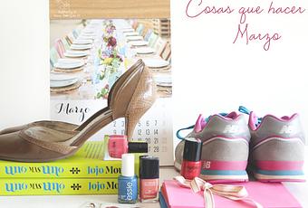 Cosas que hacer en marzo... - Paperblog