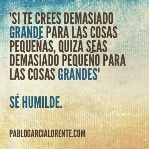 Qué Es La Humildad y Por Qué Deberías Ser Humilde - Paperblog