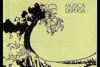 Música Dispersa - Música Dispersa (1970) - Paperblog