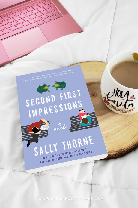 Reseña: Second First Impressions | Sally Thorne - Paperblog Reseña: Second First Impressions | Sally Thorne - Paperblog