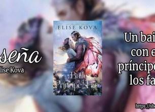 Un baile con el príncipe de los fae de Elise Kova - Paperblog