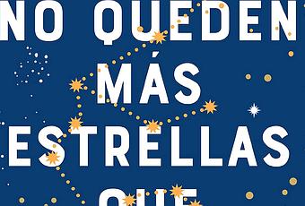Reseña: Cuando no queden más estrellas que contar - María Martínez ...