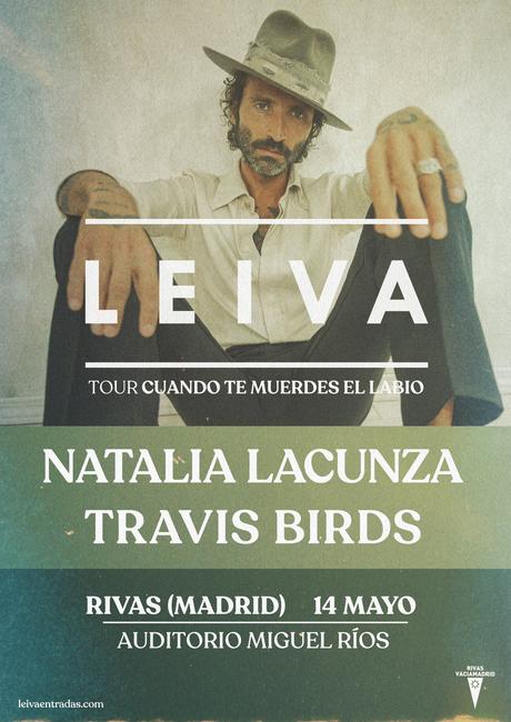 Leiva, en Rivas con Natalia Lacunza y Travis Birds - Paperblog