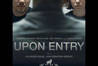 Upon Entry (La llegada) (España, 2022) - Paperblog