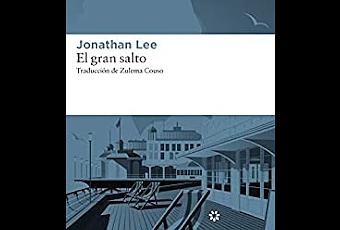 El gran salto (Jonathan Lee) - Paperblog