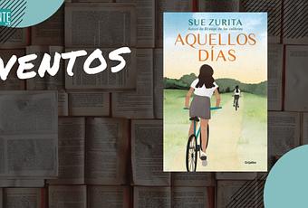 🚲📚 Participa en el rally de Aquellos días de Sue Zurita - Paperblog