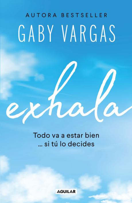 🙌🧘‍♂️ Exhala, el nuevo libro de Gaby Vargas para transitar el duelo - Paperblog