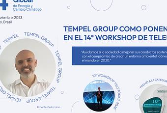 Tempel Group: innovación sostenible en el 14º Workshop Global de Energía y Cambio Climático de ...