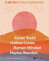 Xavier Rudd, Hollow Coves, Ramon Mirabet y Hayley Reardon en Poble ...