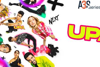 ‘UPA Next’, secuela de ‘Un paso adelante’, debuta en Atreseries Internacional el 28 de octubre ...
